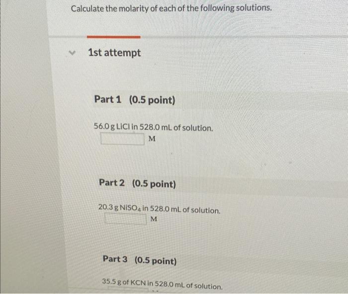 Solved Calculate the molarity of each of the following | Chegg.com