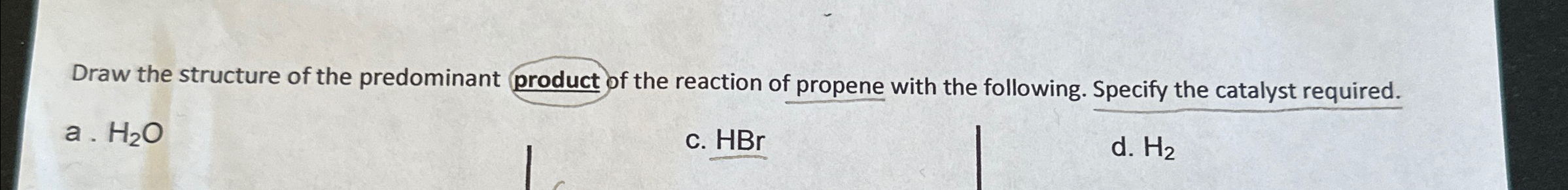 Solved Draw the structure of the predominant product of the | Chegg.com