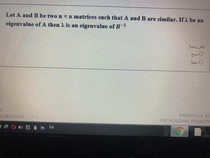 Solved Let A and B be two nxn matrices such that A and B are | Chegg.com