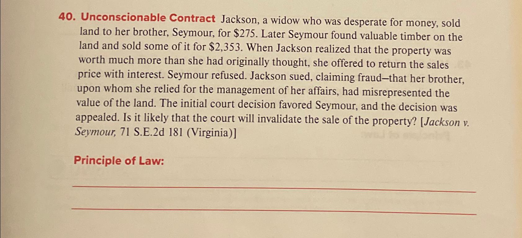 Solved Unconscionable Contract Jackson, a widow who was | Chegg.com