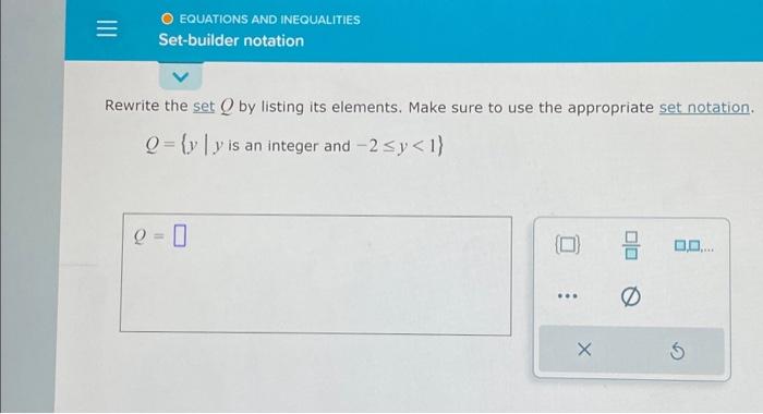 Solved Rewrite the set Q by listing its elements. Make sure | Chegg.com