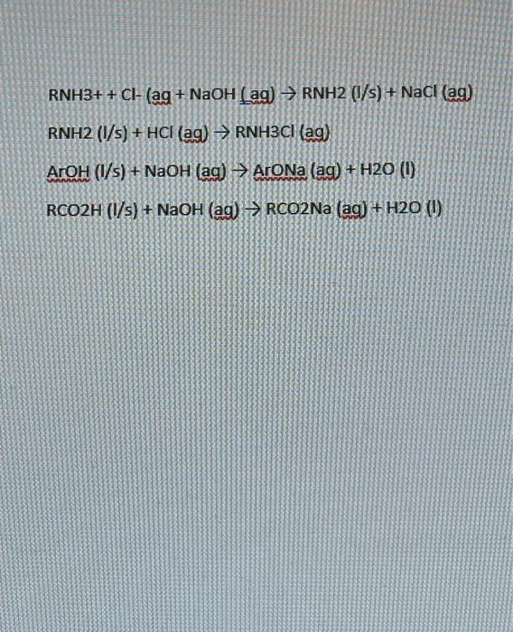 Solved RNH3++Cl−(ag+NaOH(ag)→RNH2(1/s)+NaCl(ag) | Chegg.com