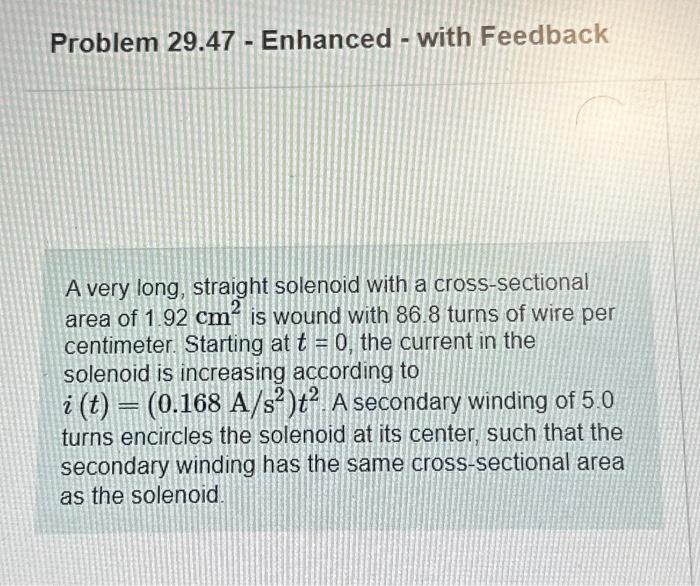 Solved Problem 29.47 - Enhanced - with Feedback A very long, | Chegg.com