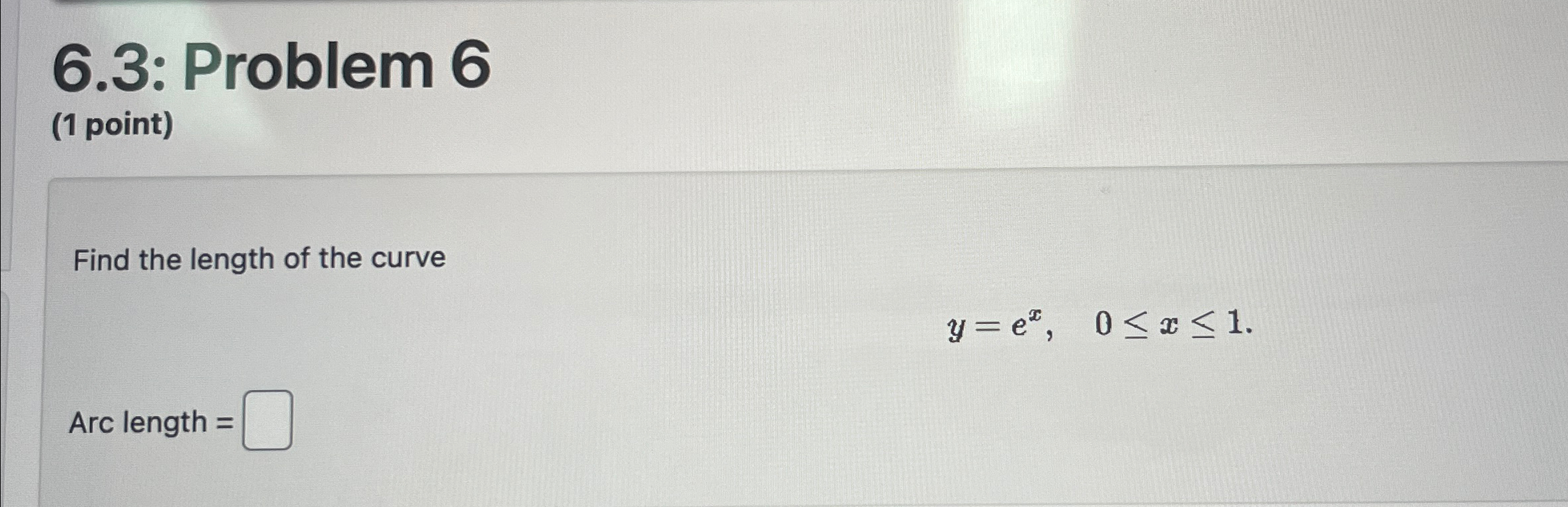 Solved 6.3: Problem 6(1 ﻿point)Find the length of the | Chegg.com