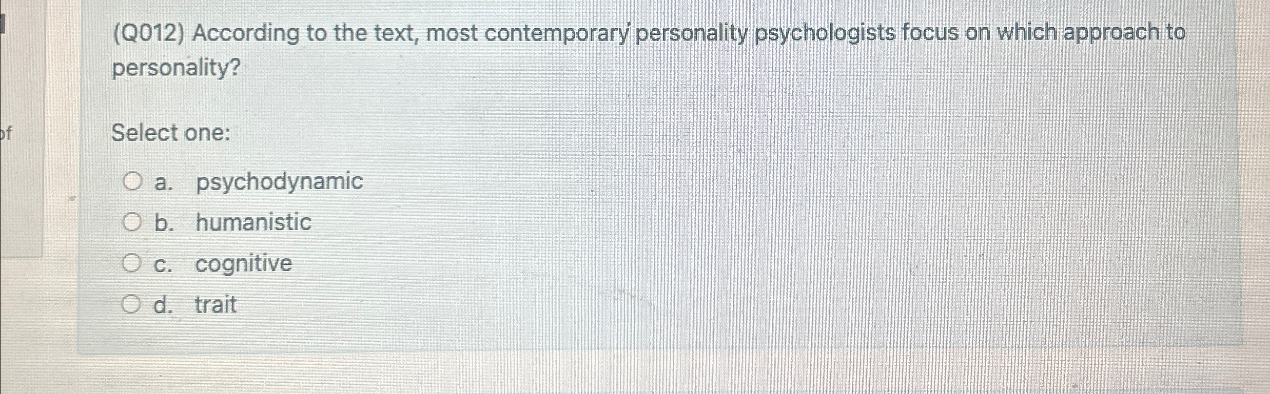 Solved (Q012) ﻿According to the text, most contemporary | Chegg.com