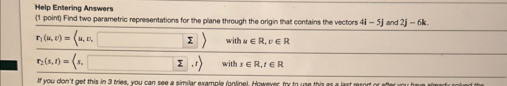 Solved Help Entering Answers(1 ﻿point) ﻿Find two parametric | Chegg.com