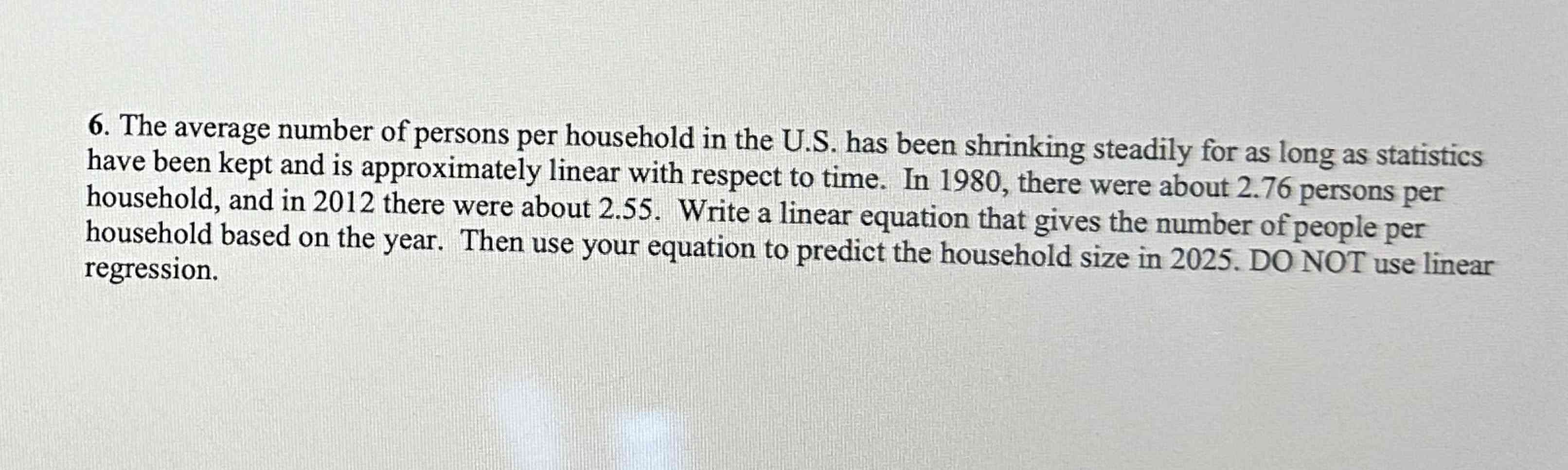 Solved The average number of persons per household in the | Chegg.com