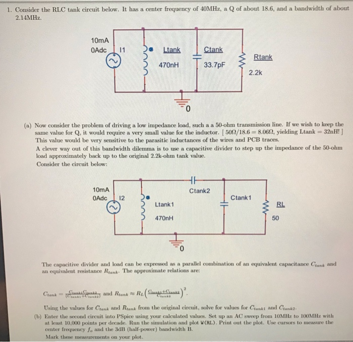 1. Consider the RLC tank circuit below. It has a | Chegg.com