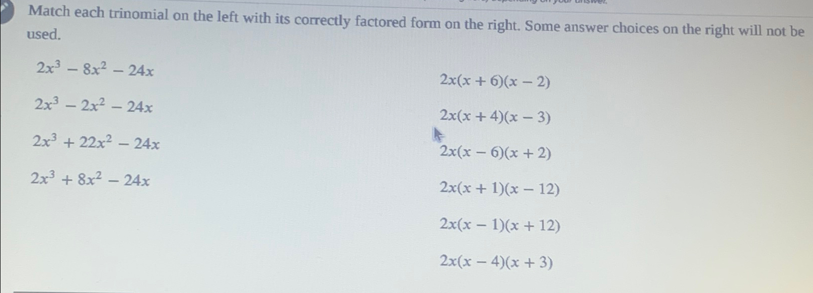 Solved Match each trinomial on the left with its correctly | Chegg.com