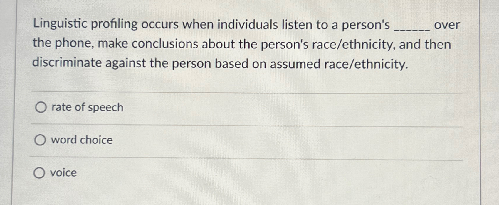 Solved Linguistic profiling occurs when individuals listen | Chegg.com