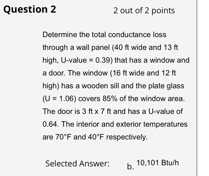 Solved Determine the total conductance loss through a wall | Chegg.com
