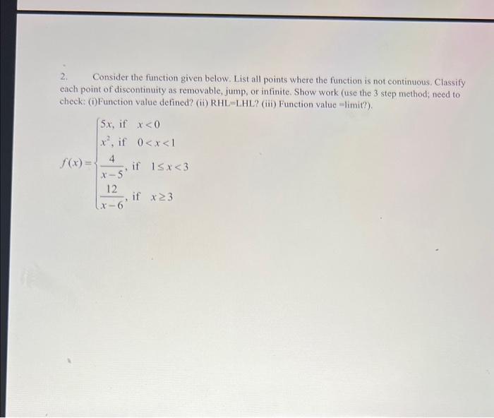 Solved 2. Consider the function given below. List all points | Chegg.com