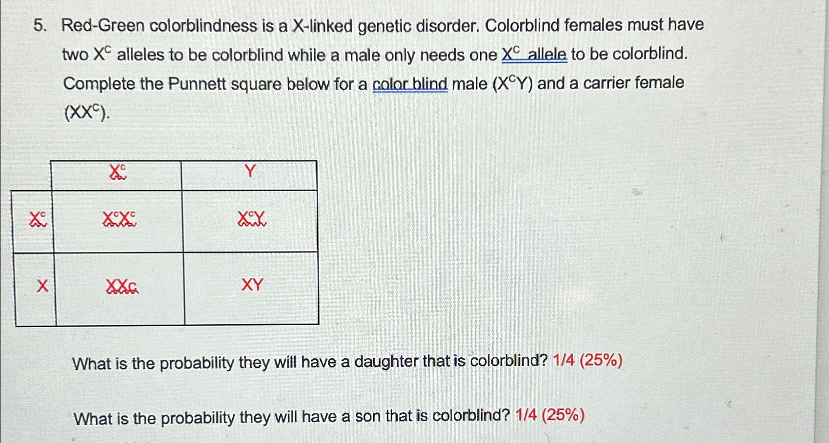 Solved Red Green Colorblindness Is A X Linked Genetic 