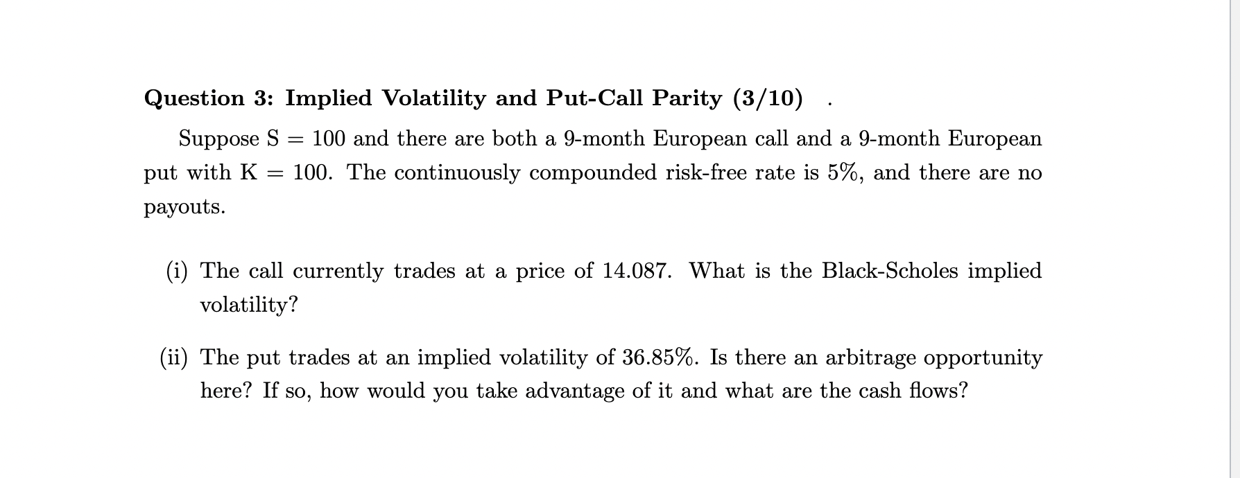 Solved Question 3: Implied Volatility and Put-Call Parity | Chegg.com