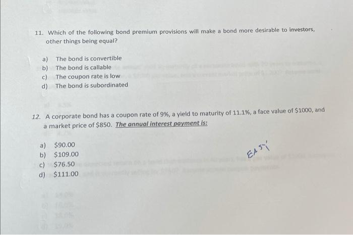 Solved 11. Which of the following bond premium provisions | Chegg.com
