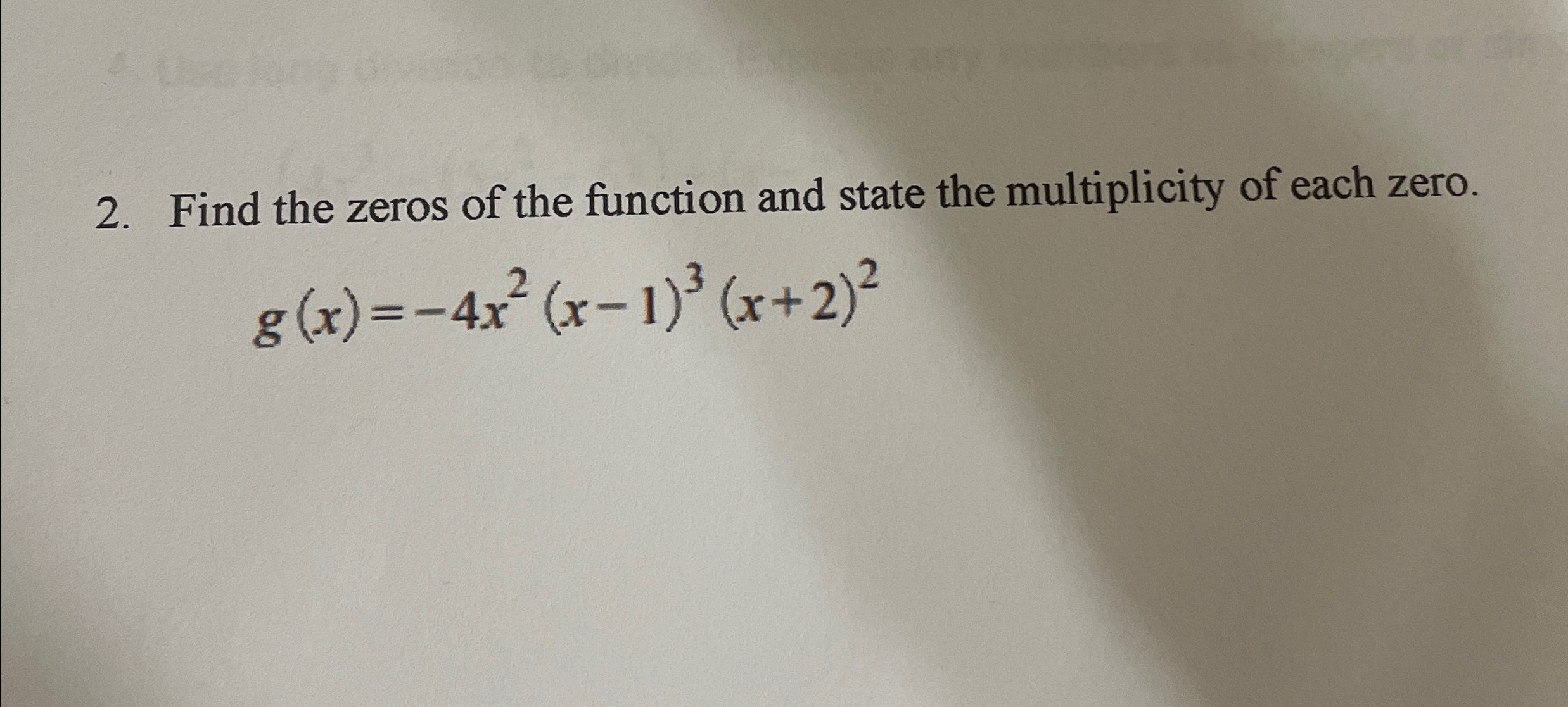 Solved Find the zeros of the function and state the | Chegg.com
