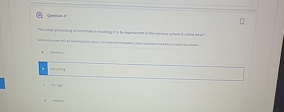Solved Question 47The initial processing of information | Chegg.com