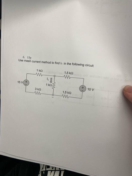 Solved 6. 15p Use mesh current method to find I1 in the | Chegg.com
