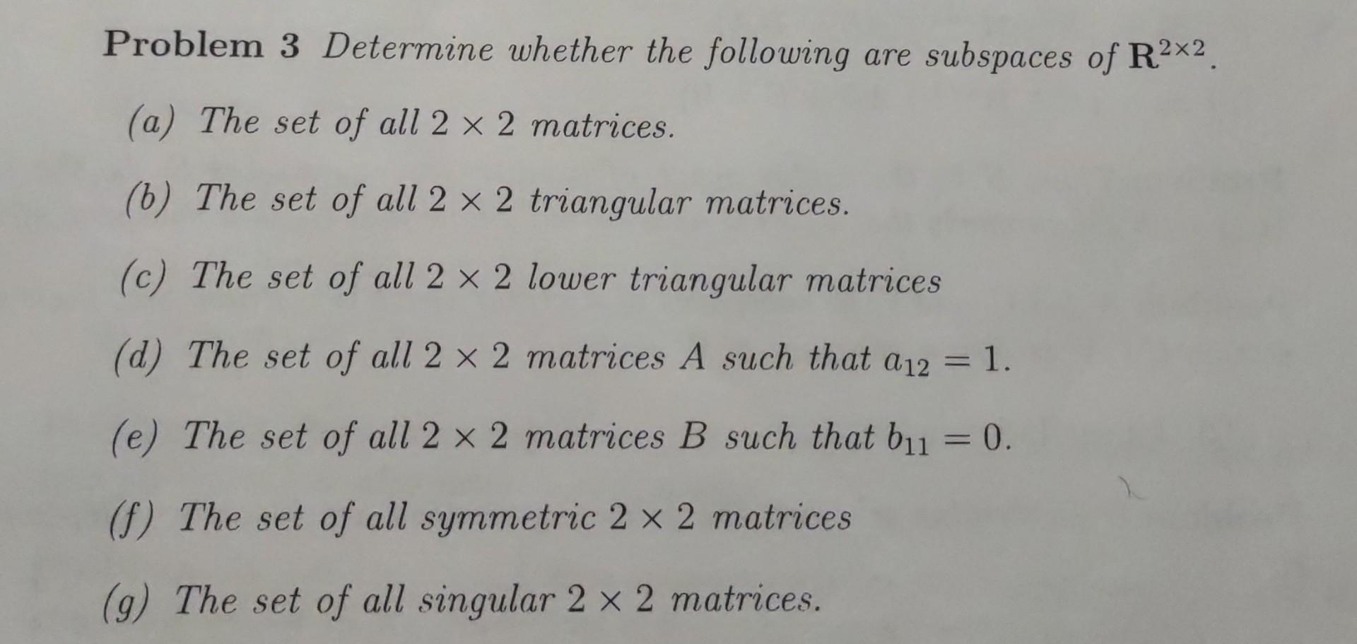 Solved Problem 3 Determine whether the following are | Chegg.com