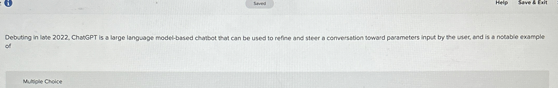 Solved HelpSave & ExitDebuting in late 2022, ﻿ChatGPT is a | Chegg.com