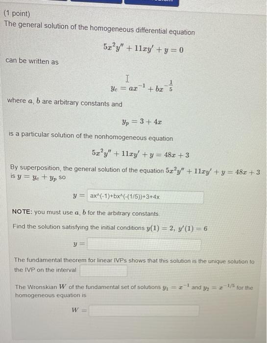 Solved (1 point) The general solution of the homogeneous | Chegg.com