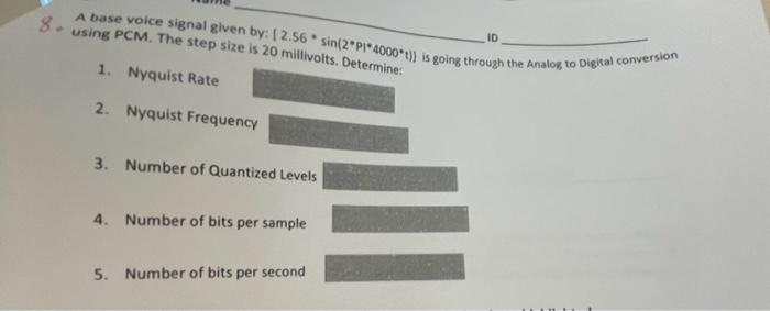 Solved 1. Nyquist Rate 2. Nyquist Frequency 3. Number of | Chegg.com
