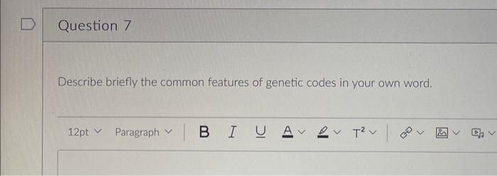 Solved Describe briefly the common features of genetic codes | Chegg.com