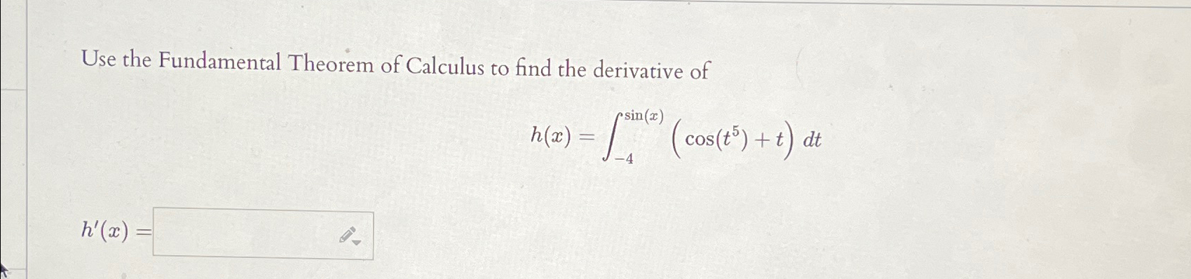 Solved Use the Fundamental Theorem of Calculus to find the | Chegg.com