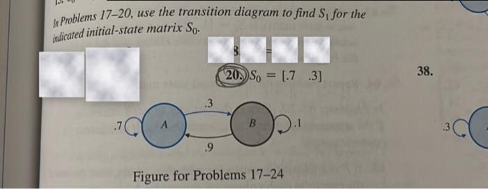 Solved In Problems 17-20, use the transition diagram to find | Chegg.com