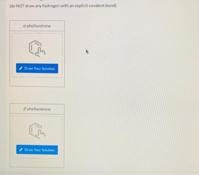 Solved Q-Phellandrene and B-phellandrene are isomeric | Chegg.com