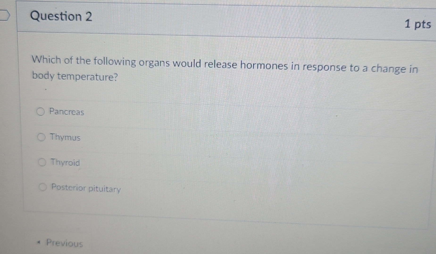 Solved Question 21 ﻿ptsWhich of the following organs would | Chegg.com