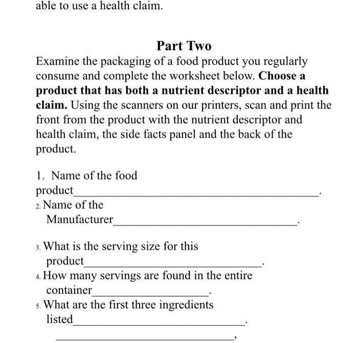 Solved able to use a health claim. Part Two Examine the | Chegg.com