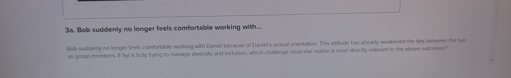 Solved 3a. ﻿Bob suddenly no longer feels comfortable working | Chegg.com