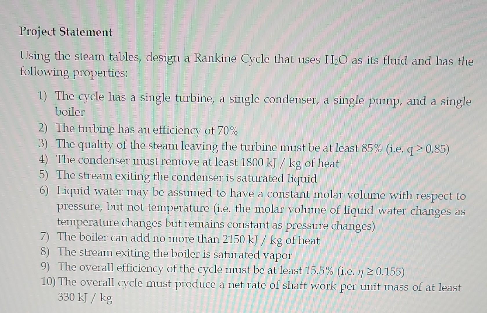 Solved Project Statement Using the steam tables, design a | Chegg.com