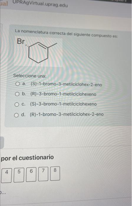 Solved al UPRAgVirtual.uprag.edu La nomenclatura correcta | Chegg.com