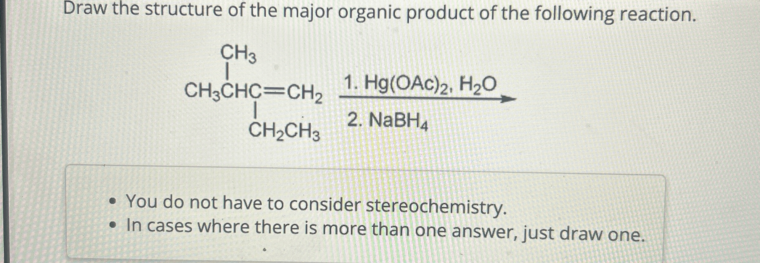 Solved Draw the structure of the major organic product of | Chegg.com