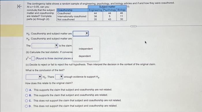 Solved (c) Decide to reject or fail to reject the null | Chegg.com
