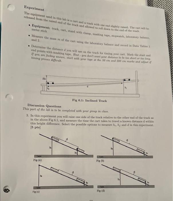 Solved Experiment The equipment used in this lab is a cart | Chegg.com