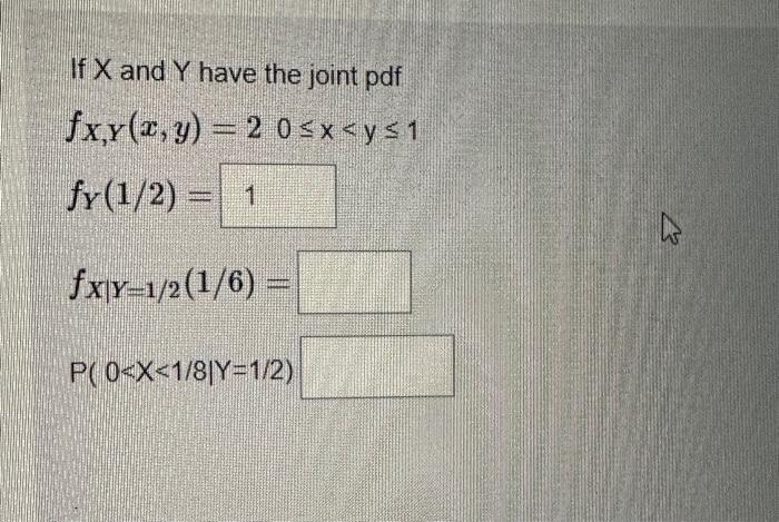 Solved If X and Y have the joint pdf fX,Y(x,y)=20≤x | Chegg.com