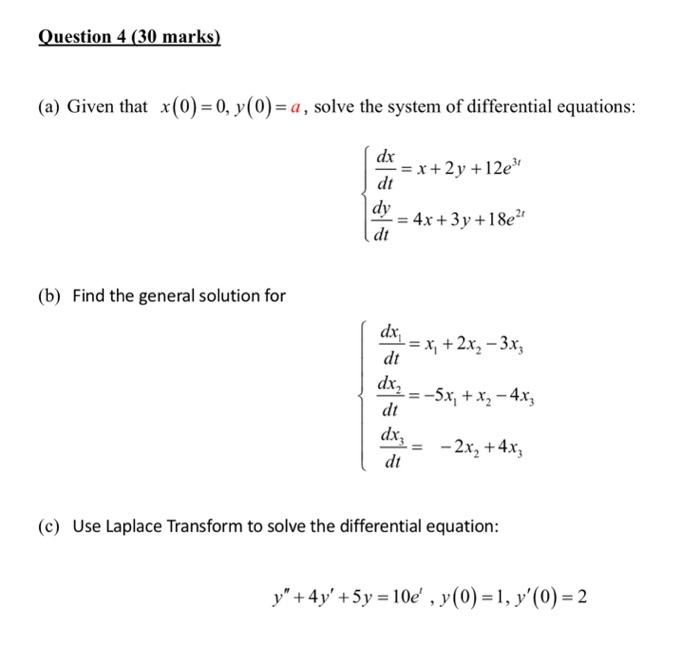 Solved (a) Given that x(0)=0,y(0)=a, solve the system of | Chegg.com