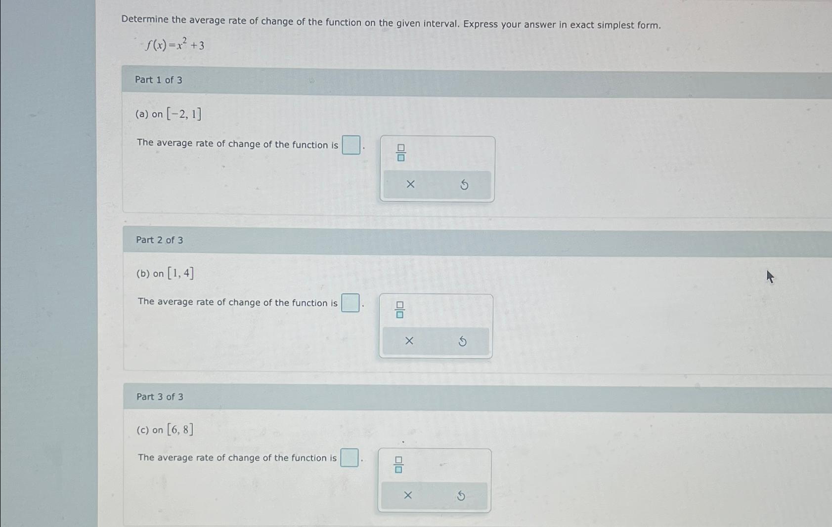 Solved Determine the average rate of change of the function | Chegg.com