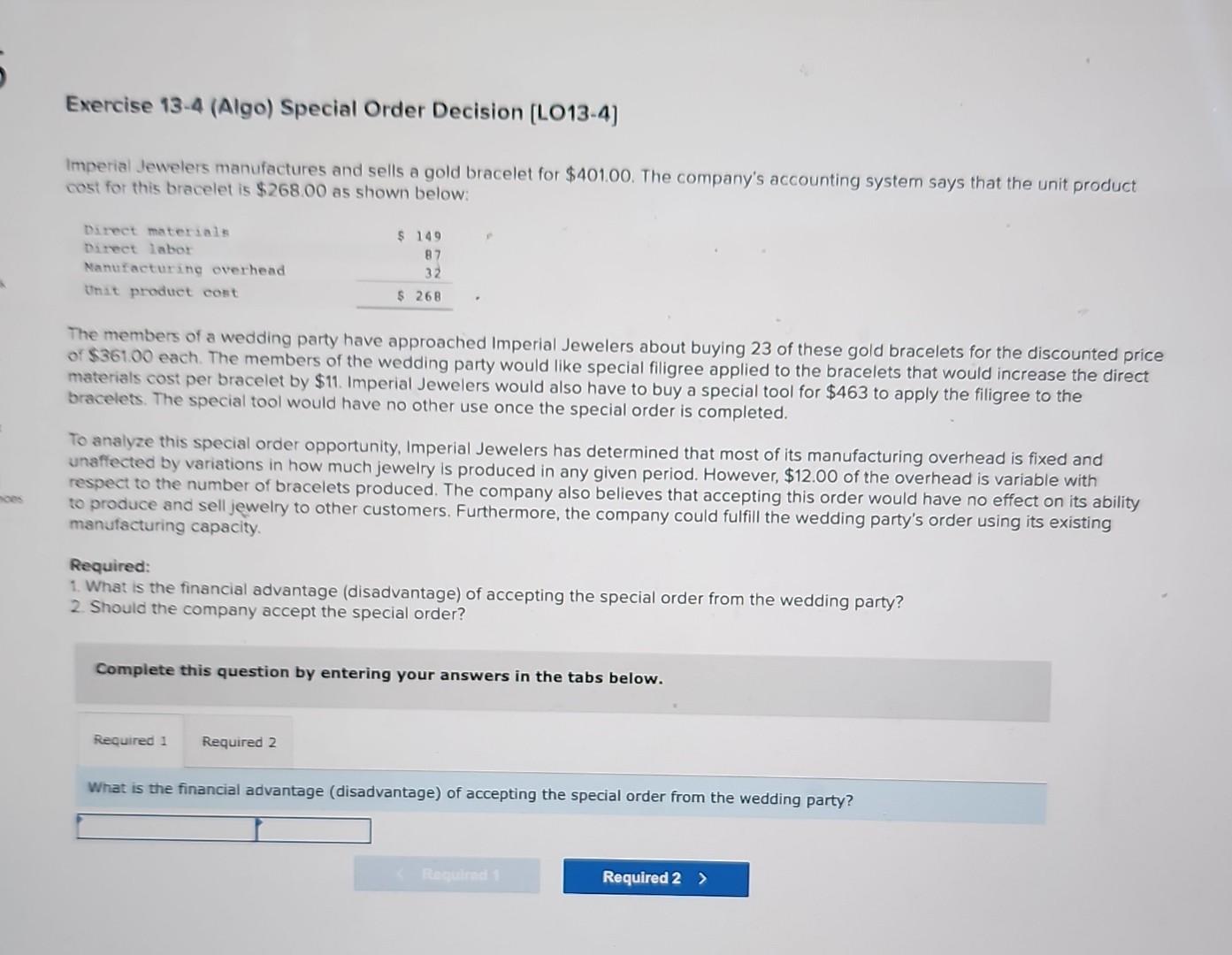 Solved Exercise 13-4 (Algo) Special Order Decision [LO13-4] | Chegg.com