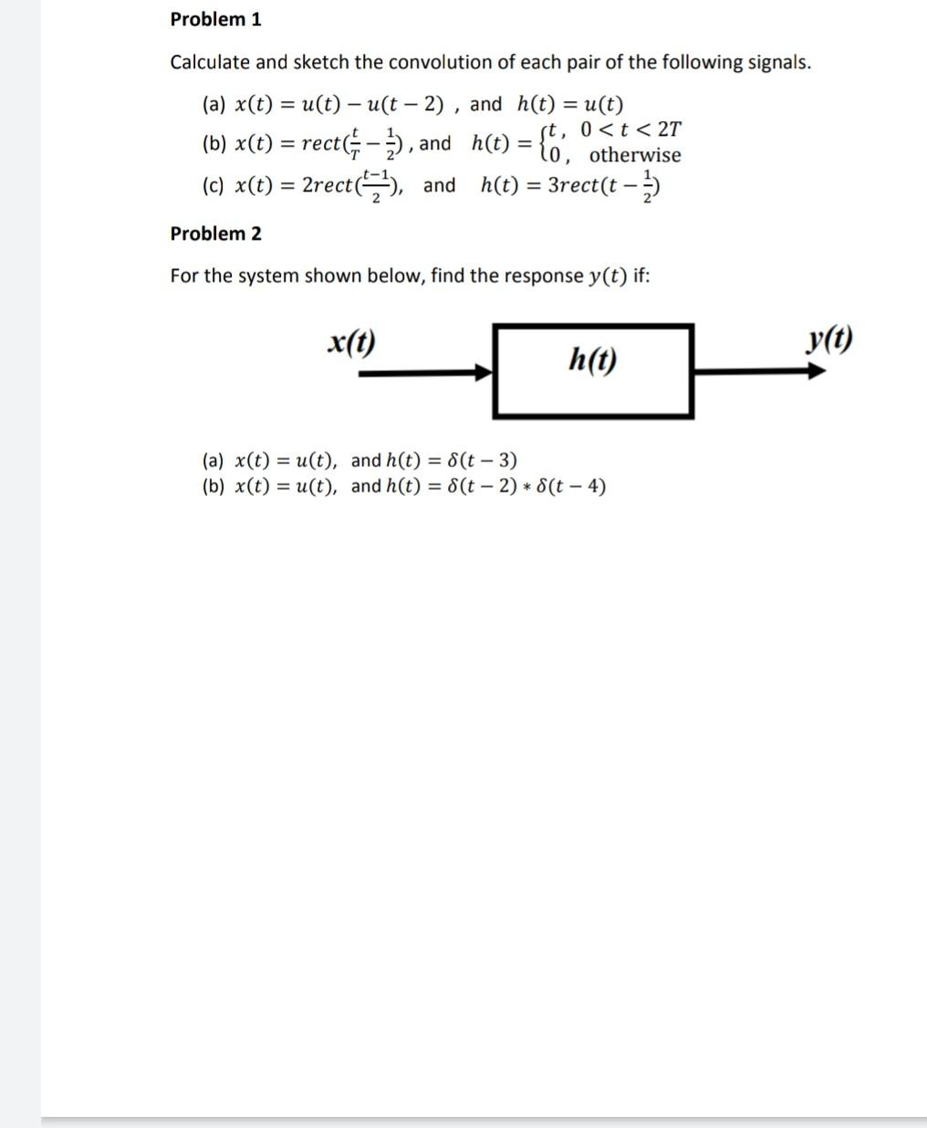 Calculate and sketch the convolution of each pair of | Chegg.com