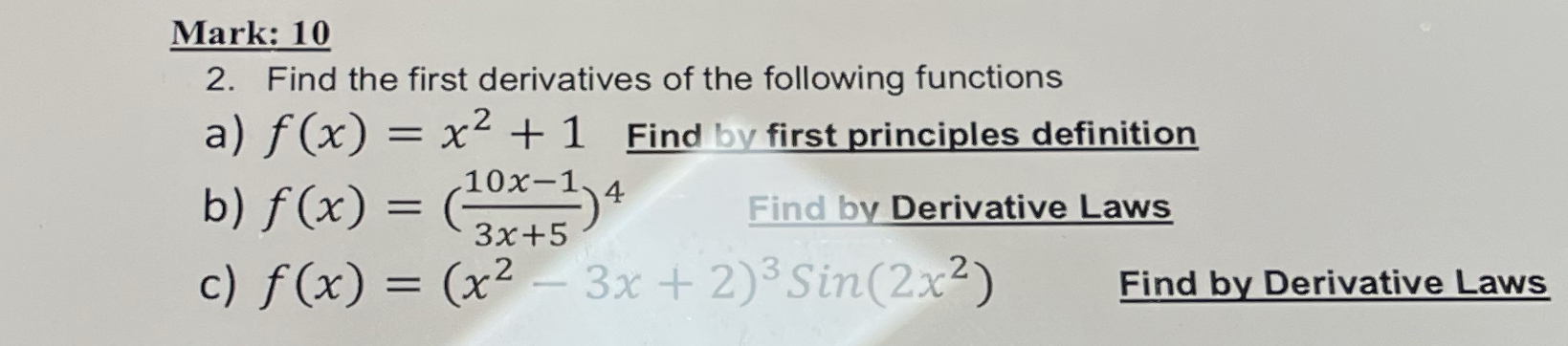 Solved Mark: 102. ﻿Find the first derivatives of the | Chegg.com