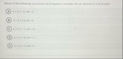 Solved Which of the following is a correct set of quantum | Chegg.com