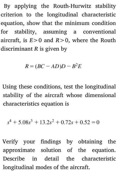 Solved By applying the Routh-Hurwitz stability criterion to | Chegg.com