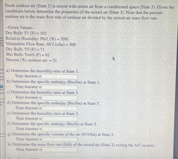 Solved Fresh outdoor air (State 1) is mixed with return air | Chegg.com