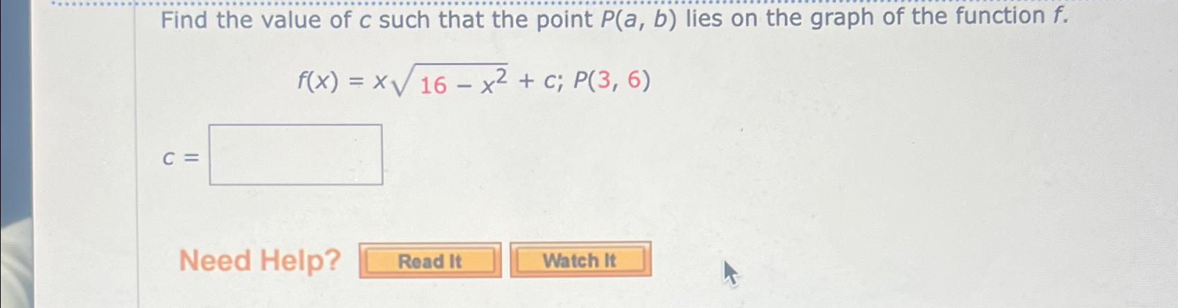 Solved Find the value of c ﻿such that the point P(a,b) ﻿lies | Chegg.com