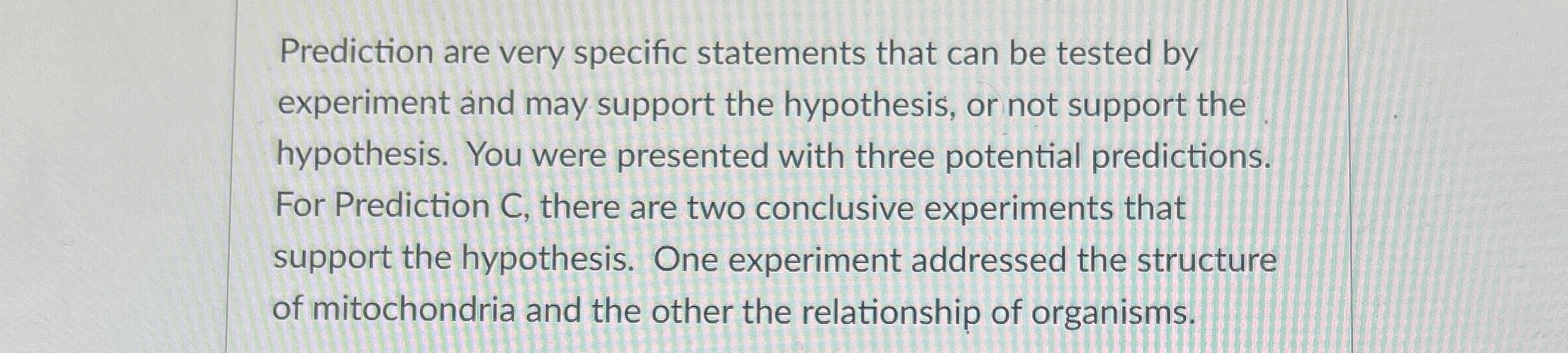 Solved Prediction are very specific statements that can be | Chegg.com