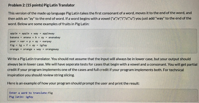 Solved Problem 2: (15 points) Pig Latin Translator This | Chegg.com